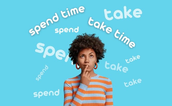 Чем отличается Spend time и Take time — Объясняем за 15 Секунд!