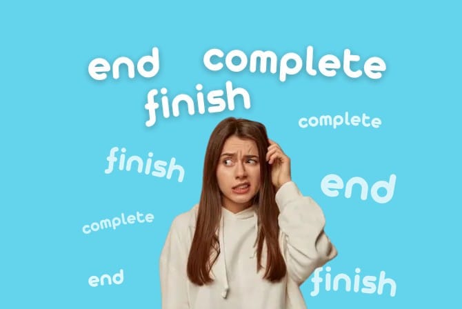 Чем отличается End, Finish, Complete — Объясняем за 15 Секунд!